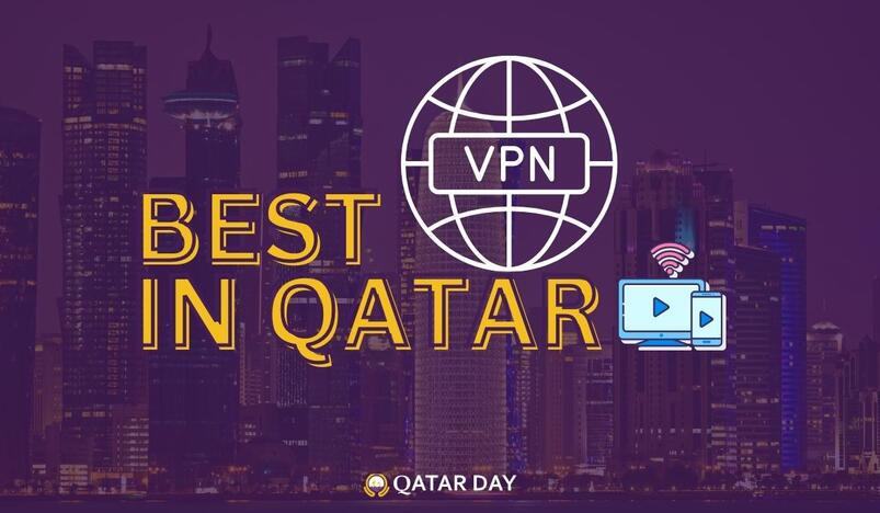 VPN in Qatar: Which Providers to Choose?